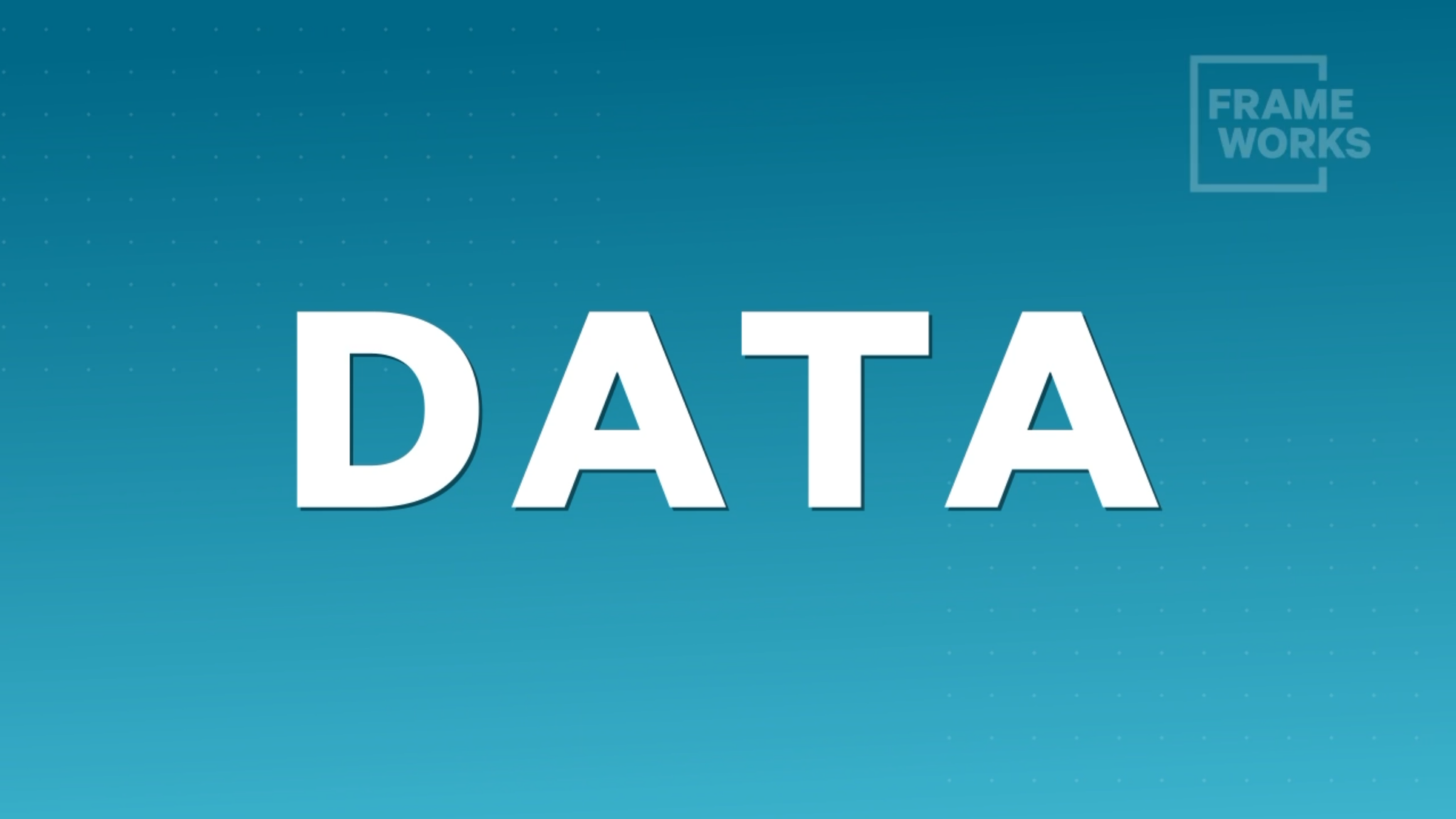 Fast Frames: Data - FrameWorks Institute