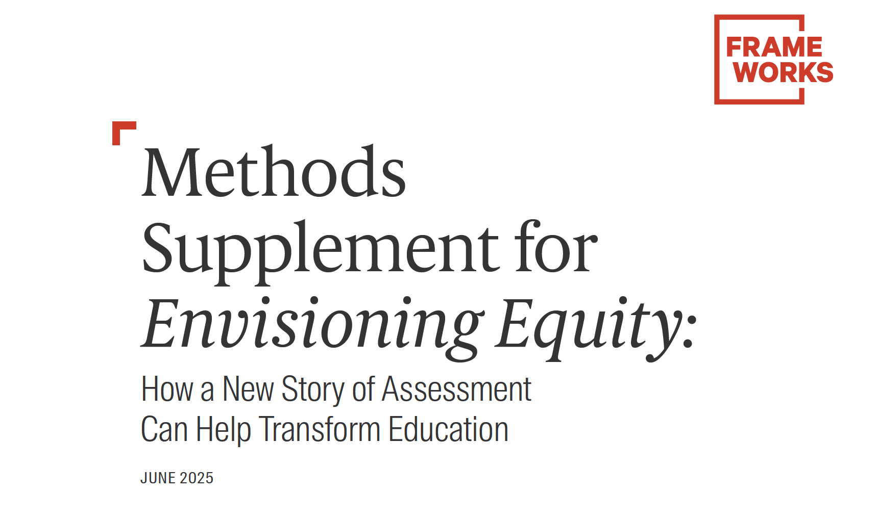 Methods Supplement for Envisioning Equity - FrameWorks Institute