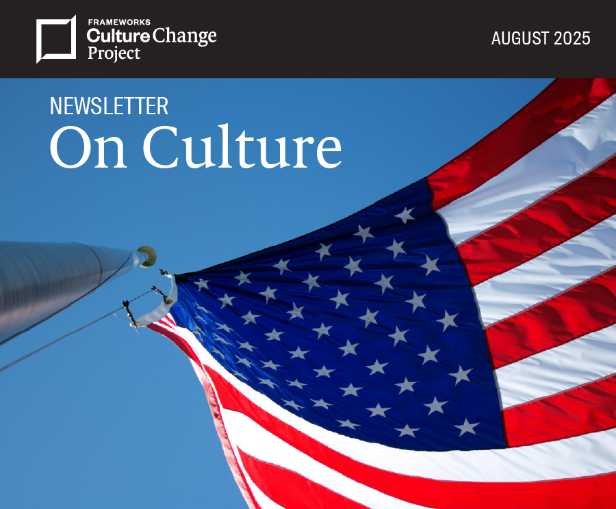 On Culture #26: Communicating About Threats to Democracy - FrameWorks ...