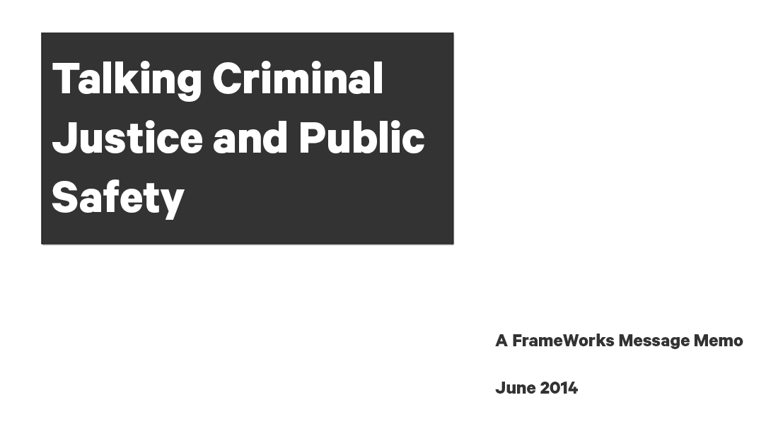 Justice Reform | FrameWorks Institute